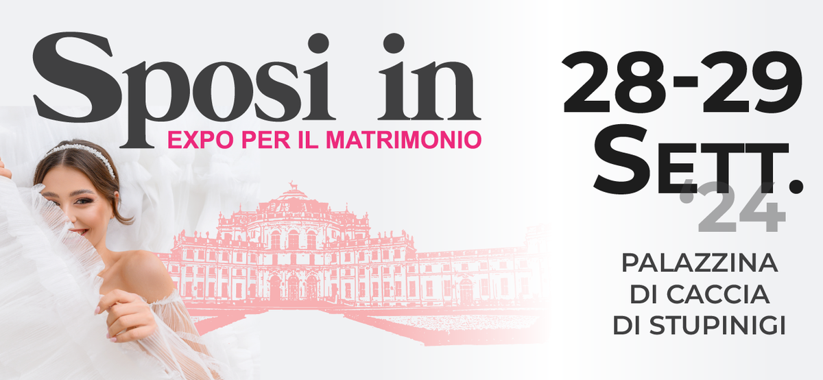 Sposi In: a pochi giorni dall’evento le ultime novità per il tuo matrimonio! - Torino Oggi